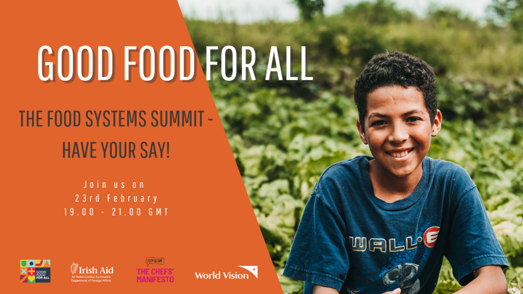 Good Food For All - Food Systems Summit Dialogues