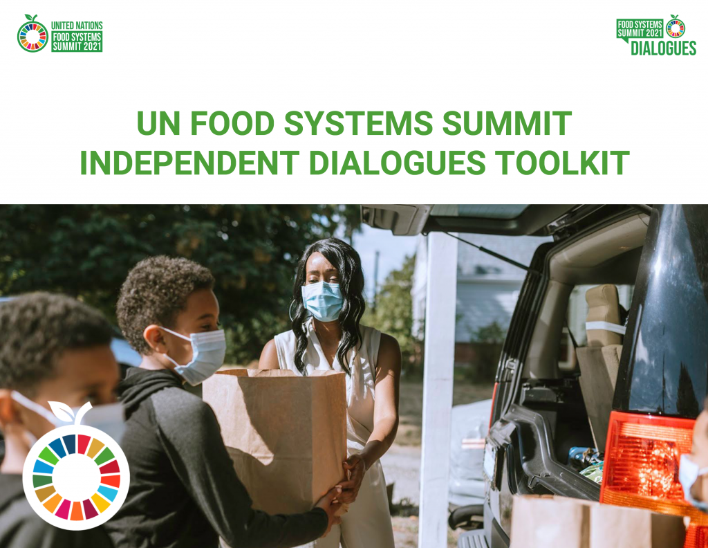 Independent Dialogues - Food Systems Summit Dialogues
