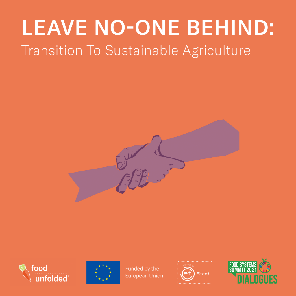 Leave No-one Behind: The Transition to Sustainable Agriculture - Food ...