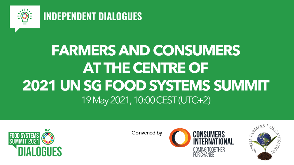 Farmers And Consumers At The Centre Of 2021 UN SG Food Systems Summit farmers-and-consumers-at-the-centre-of-2021-un-sg-food-systems-summit